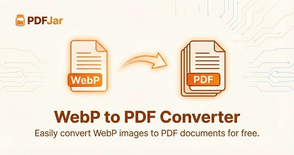 WebP to PDF Converter - Free Online WebP to PDF Tool | PDFJar